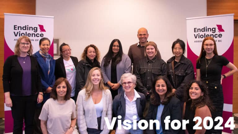 Our vision for 2024 - Ending Violence BC
